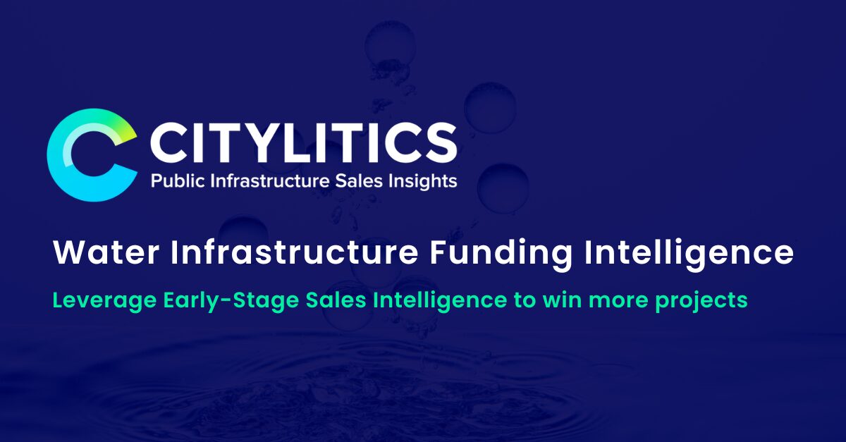 Water Infrastructure Funding Intelligence | Citylitics